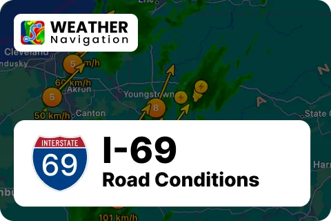 Weather for Interstate 69 (I-69) 511 Road Conditions